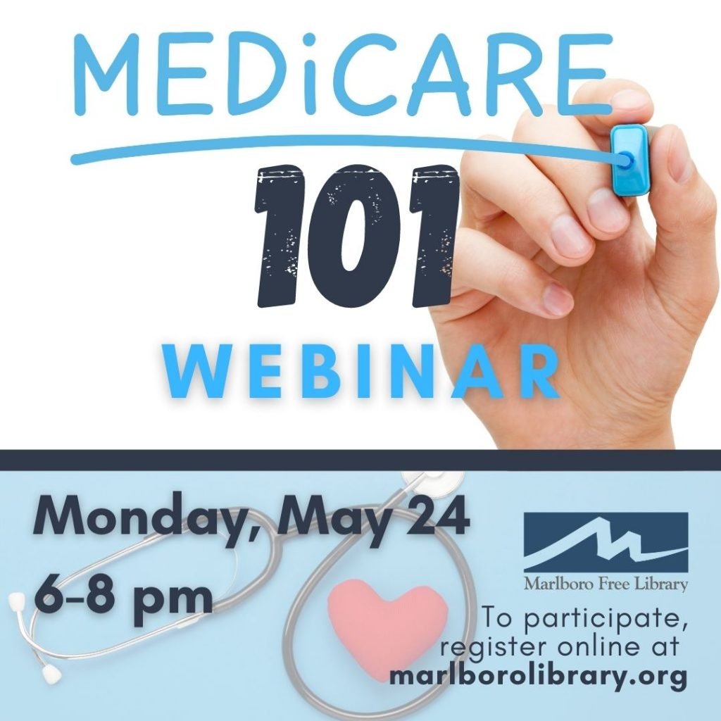 Medicare 101 Webinar | Meet Me In Marlborough New York in the Heart of ...